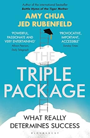The Triple Package: What Really Determines Success : Rubenfeld, Jed ...