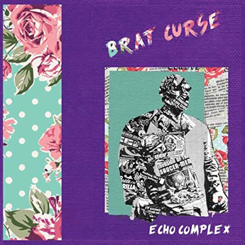 Play Echo Complex by Brat Curse on Amazon Music Unlimited
