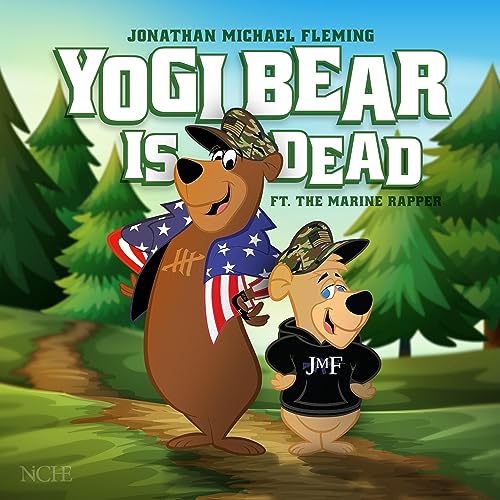 Play Yogi Bear is Dead by Jonathan Michael Fleming & The Marine Rapper ...