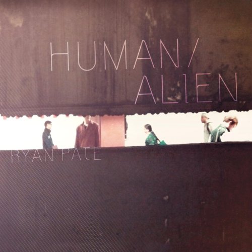Play Human/Alien by Ryan Pate on Amazon Music