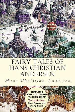 Fairy Tales of Hans Christian Andersen: [Complete & Well Illustrated ...