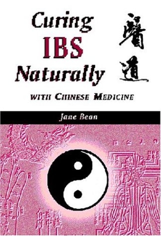 Curing IBS Naturally with Chinese Medicine: 9781891845116: Medicine ...