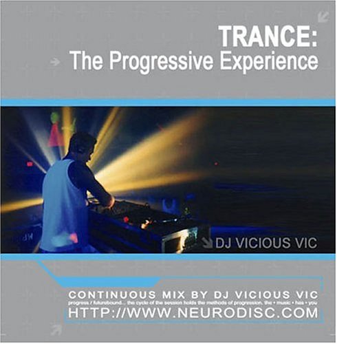 Vicious Vic - Trance: Progressive Experience - Amazon.com Music