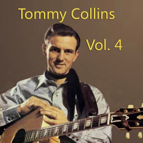 Play Tommy Collins, Vol. 4 by Tommy Collins on Amazon Music