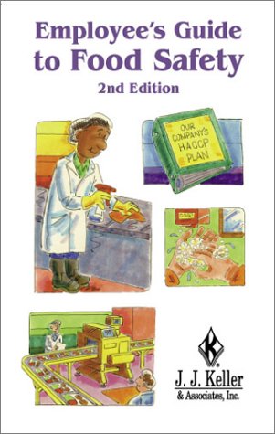 Food Safety Handbook for Foodservice Employees: Inc., J. J. Keller ...