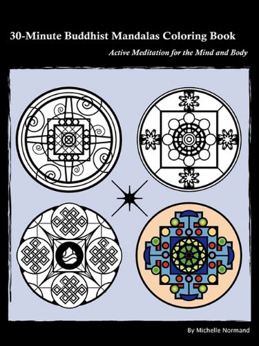 30-Minute Buddhist Mandalas Coloring Book : Normand, Michelle: Amazon ...