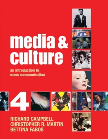 Media and Culture: An Introduction to Mass Communication: Campbell ...