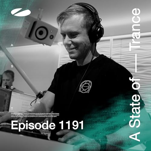 ASOT 1191 - A State of Trance Episode 1191 : Armin van Buuren ASOT ...