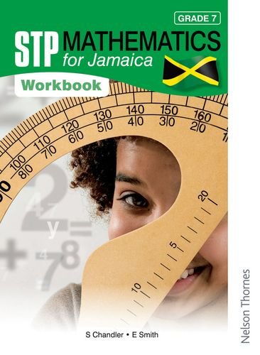 STP Mathematics for Jamaica Grade 7 Workbook (STP Caribbean Maths ...