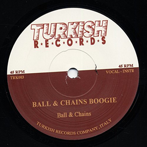 Amazon.com: Ball & Chains Boogie b-w They Call Me Houserockin' 7inch ...