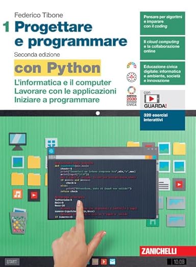 Progettare e programmare. Con Python. Per le Scuole superiori. Con espansione online. L ...