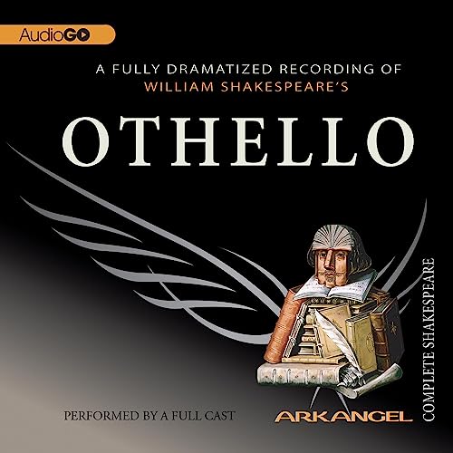Amazon.co.jp: Othello: Arkangel Shakespeare (Audible Audio Edition): William Shakespeare, Don ...
