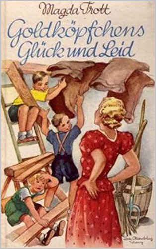 Amazon.com: Goldköpfchens Glück und Leid (German Edition) eBook : Trott ...