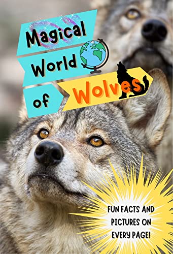 Magical world of Wolves: Fun Facts about Wolves and Pictures on Every ...