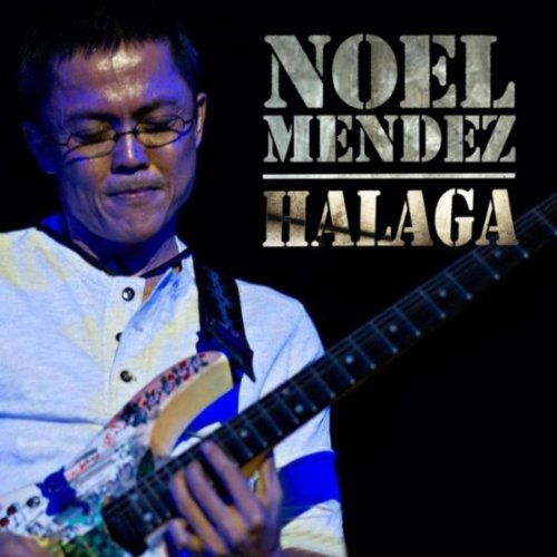 Amazon Music - Noel MendezのHalaga - Amazon.co.jp
