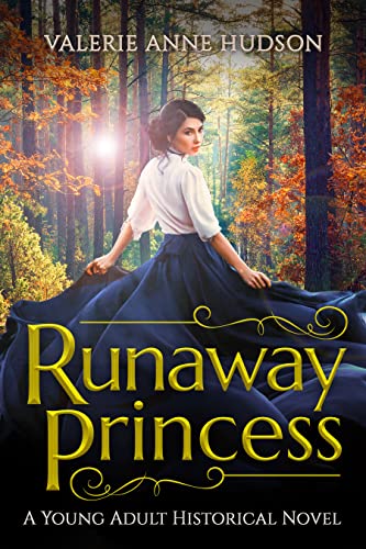 Amazon.com: Runaway Princess: A Young Adult Historical Romance eBook ...
