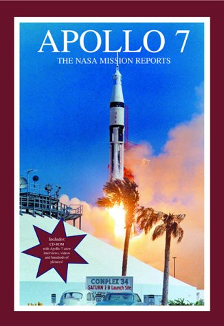 Buy Apollo 7: The NASA Mission Reports (Apogee Books Space Series) Book ...