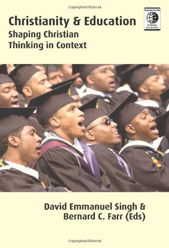 Christianity and Education: David Emmanuel Singh: 9781870345811: Amazon.com: Books