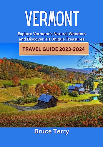 Amazon | Vermont Travel Guide 2023-2024: Explore Vermont's Natural ...