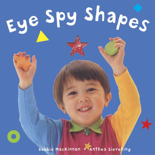 Amazon.com: Eye Spy Shapes: 9781845077112: Debbie MacKinnon: Books
