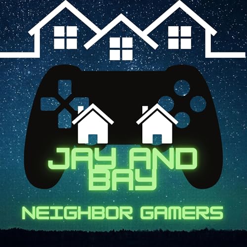 Amazon.com: Jay And Bay Neighbor Gamers (Video Game Podcast) : Jay ...
