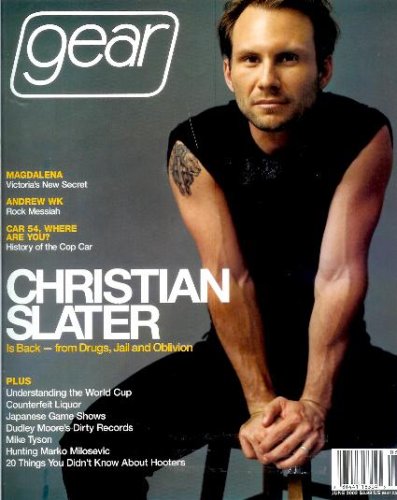 Gear Magazine - June 2002: Christian Slater, Juliana Martins, & More ...