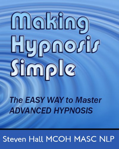 Making Hypnosis Simple eBook : Hall, Steven: Amazon.in: Kindle Store