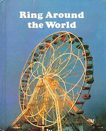 Ring around the world (HBJ Bookmark reading program): Early, Margaret ...