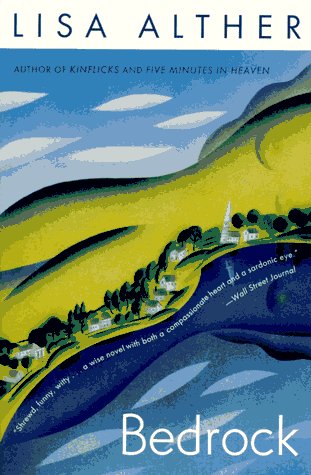 Bedrock: Alther, Lisa: 9780452277762: Amazon.com: Books