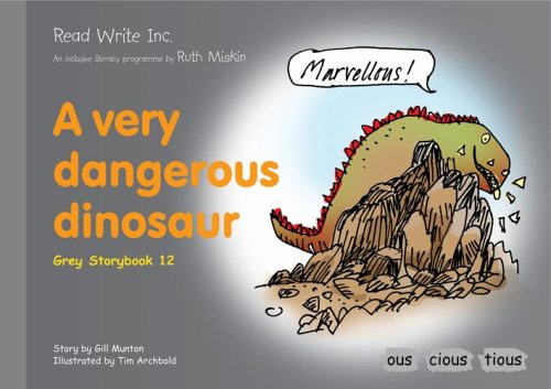Read Write Inc.: Set 7 Grey: Colour Storybooks: A Very Dangerous ...