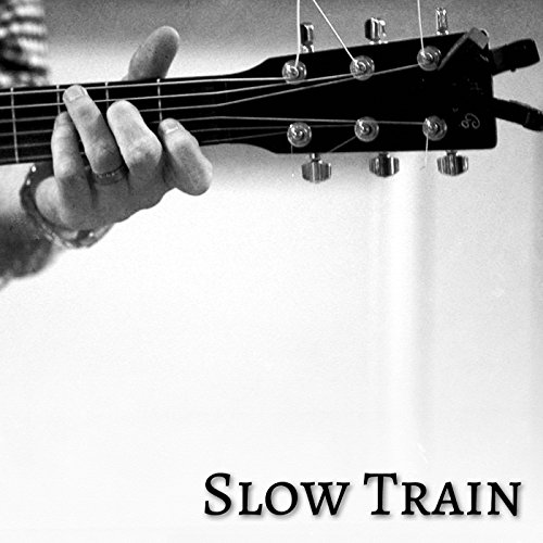 Amazon.com: Slow Train : Slow Train: Digital Music