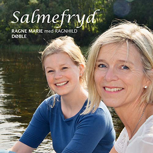 Play Salmefryd by Ragne Marie Døble on Amazon Music