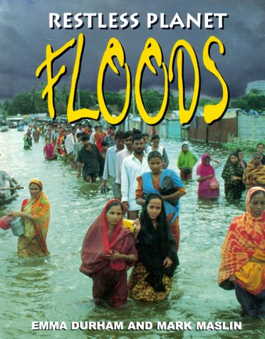 Amazon | Floods (Restless Planet) | Durham, Emma, Maslin, Mark | Water