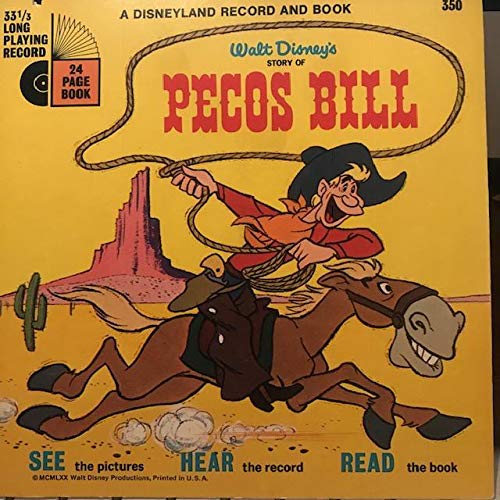 Amazon.com: Walt Disney's Story of Pecos Bill: Walt Disney: Books