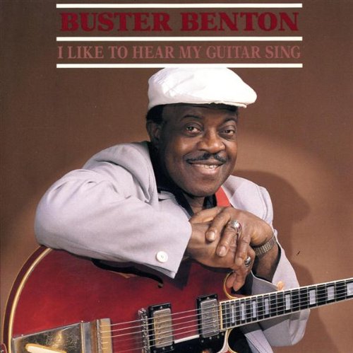 Like to Hear My Guitar Sing: Benton, Buster: Amazon.es: CD y vinilos}