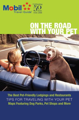 Mobil Travel Guide on the Road With Your Pet: Mobil Travel Guides ...