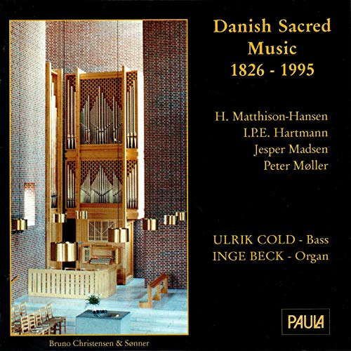 Amazon.co.jp: Danish Sacred Music 1826 - 1995 : Inge Beck & Ulrik Cold ...