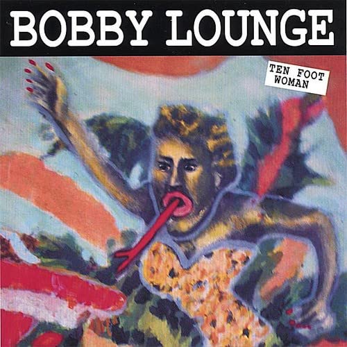 Bobby Lounge - Ten Foot Woman - Amazon.com Music