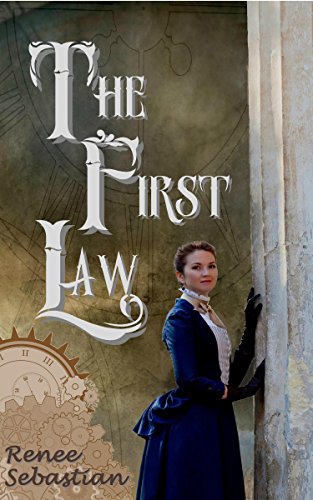 The First Law (Argon Adventures #4) eBook : Sebastian, Renee: Amazon.in ...