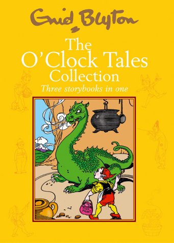 The O'Clock Tales Collection : Blyton, Enid: Amazon.in: Books