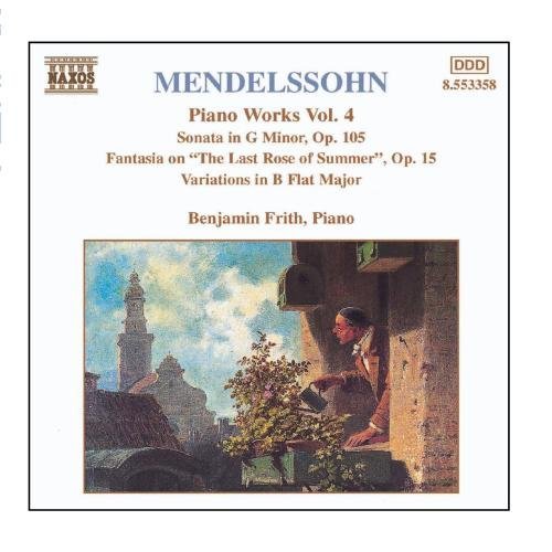 Mendelssohn: Sonata In G Minor / Fantasia, Op. 15 / Variations, Op. 83 ...