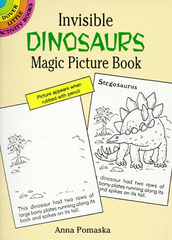 Invisible Dinosaurs Magic Picture Book (Dover Little Activity Books ...