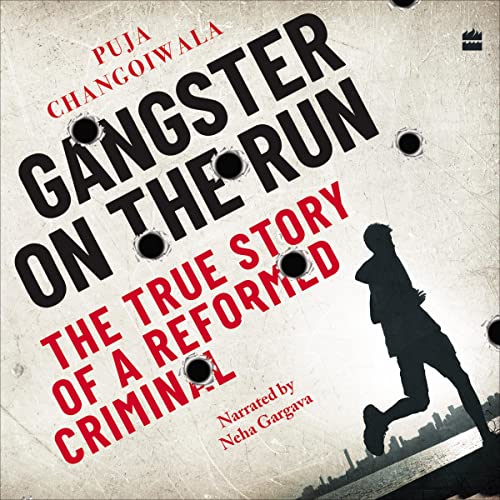 Gangster on the Run: The True Story of a Reformed Criminal (Audio ...