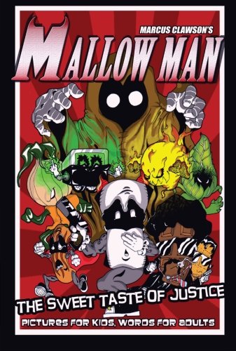 Mallow Man: The Sweet Taste of Justice |本 | 通販 | Amazon