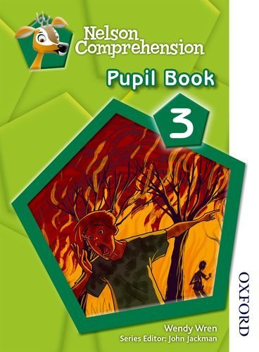 NELSON COMPREHENSION PRINT PRODUCTS: Nelson Comprehension Pupil Book 3: ...
