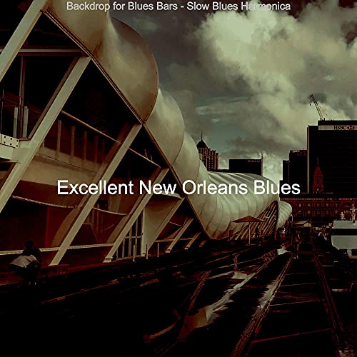 Backdrop for Blues Bars - Slow Blues Harmonica de Excellent New Orleans ...