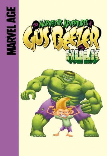 Amazon.com: Gus Beezer With the Hulk (The Marvelous Adventures of Gus ...