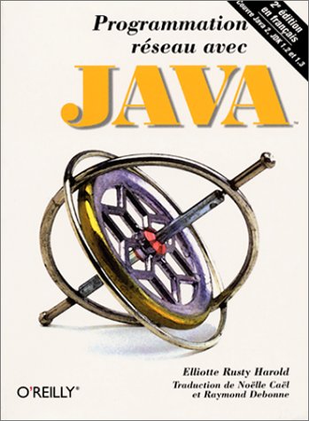 Amazon.fr - Programmation réseau avec Java, 2e édition - Harold ...