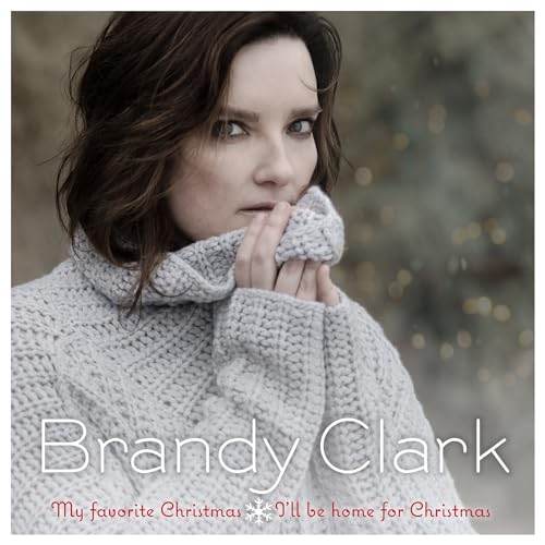 Play My Favorite Christmas / I'll Be Home For Christmas by Brandy Clark ...