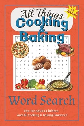 All Things Cooking & Baking Word Search Book: Word Searches With Easy ...